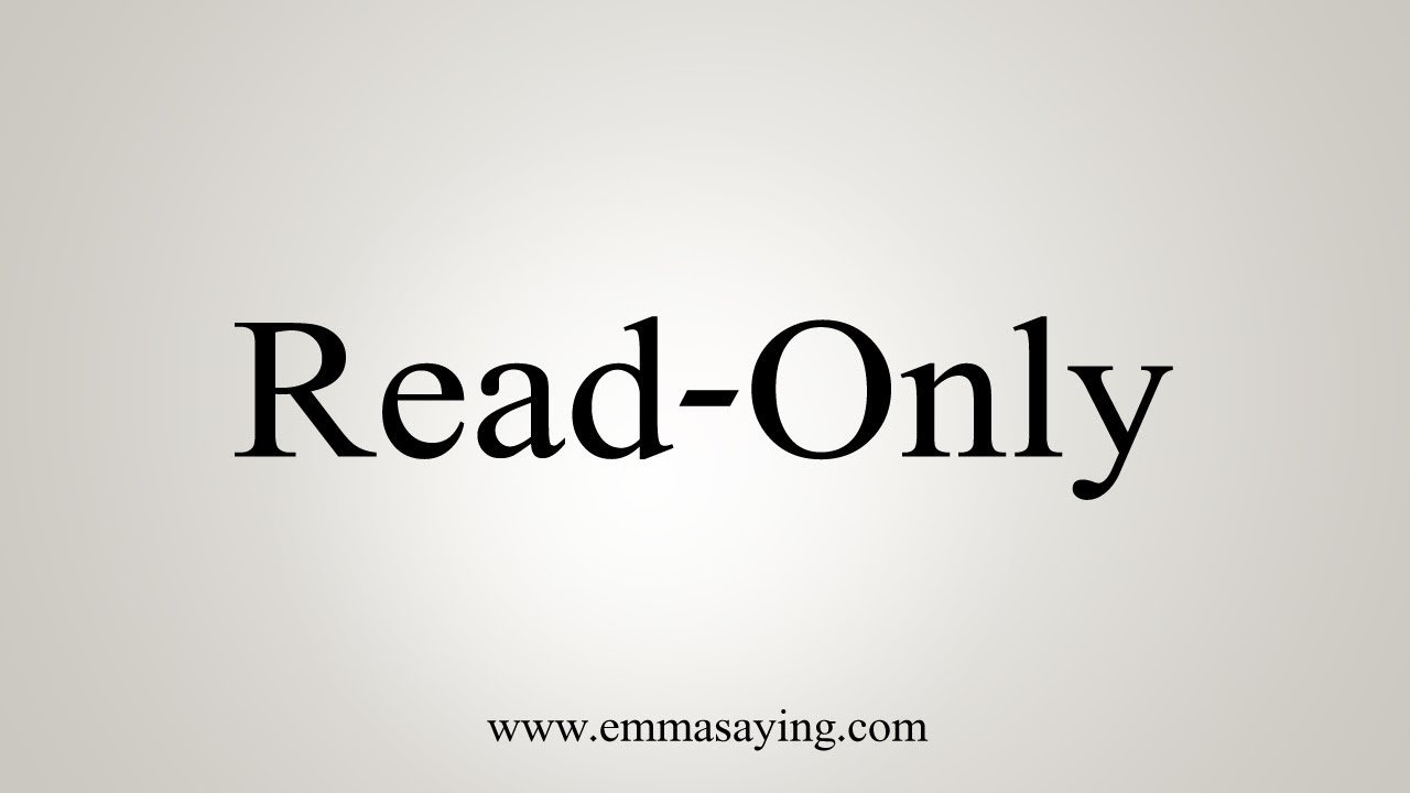 How To Say Read Only Youtube
