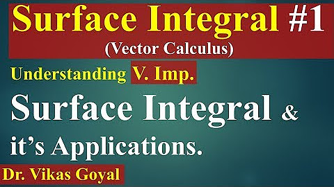 Surface Integral (Vector Calculus) - YouTube