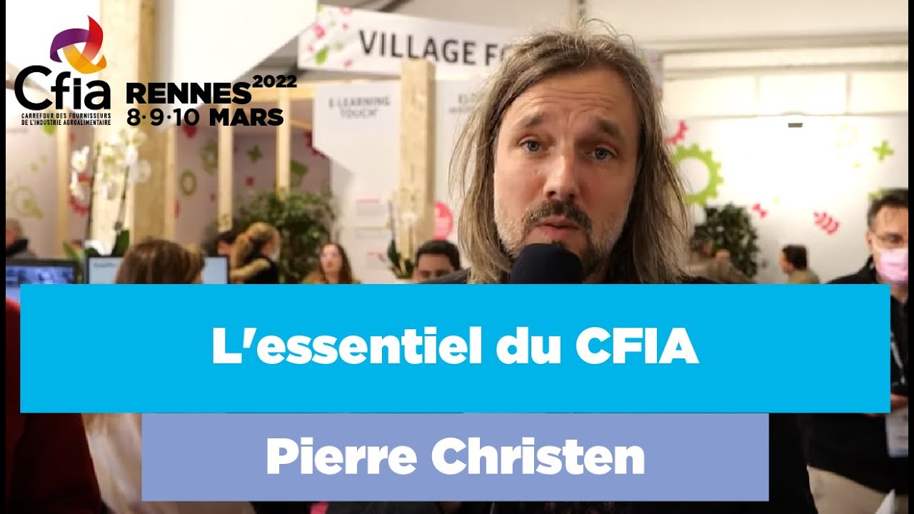 L'essentiel du CFIA par Pierre Christen - YouTube