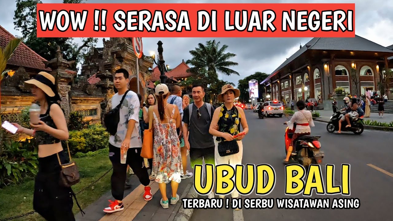 KOTA TERBAIK DI DUNIA | SITUASI UBUD BALI SAAT INI - YouTube