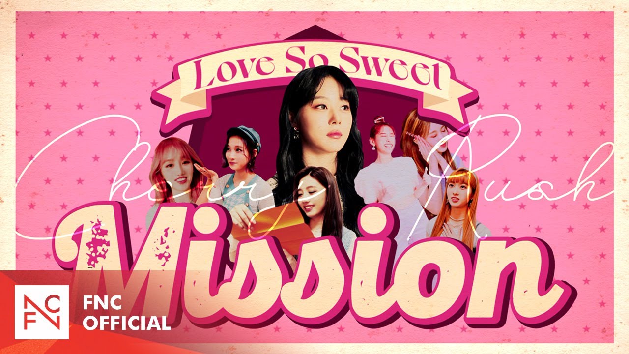 [체RE:VIEW] Love So Sweet 🍭 MISSION 🍫 - YouTube