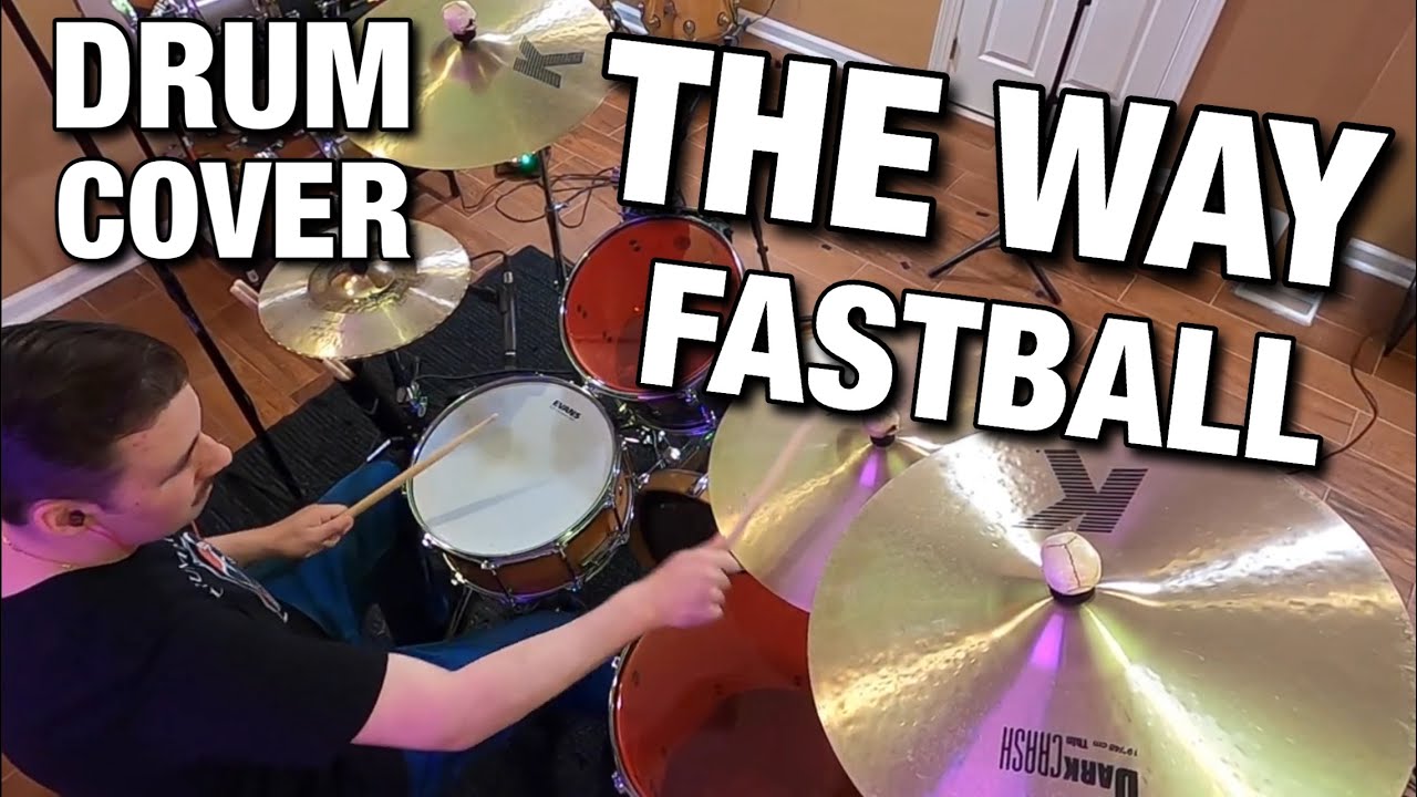 The Way - Drum cover - Fastball - YouTube