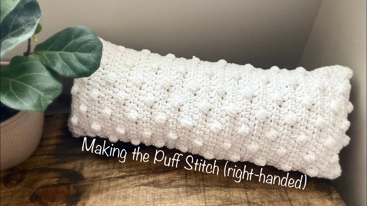 Right-handed Puff Stitch tutorial - YouTube