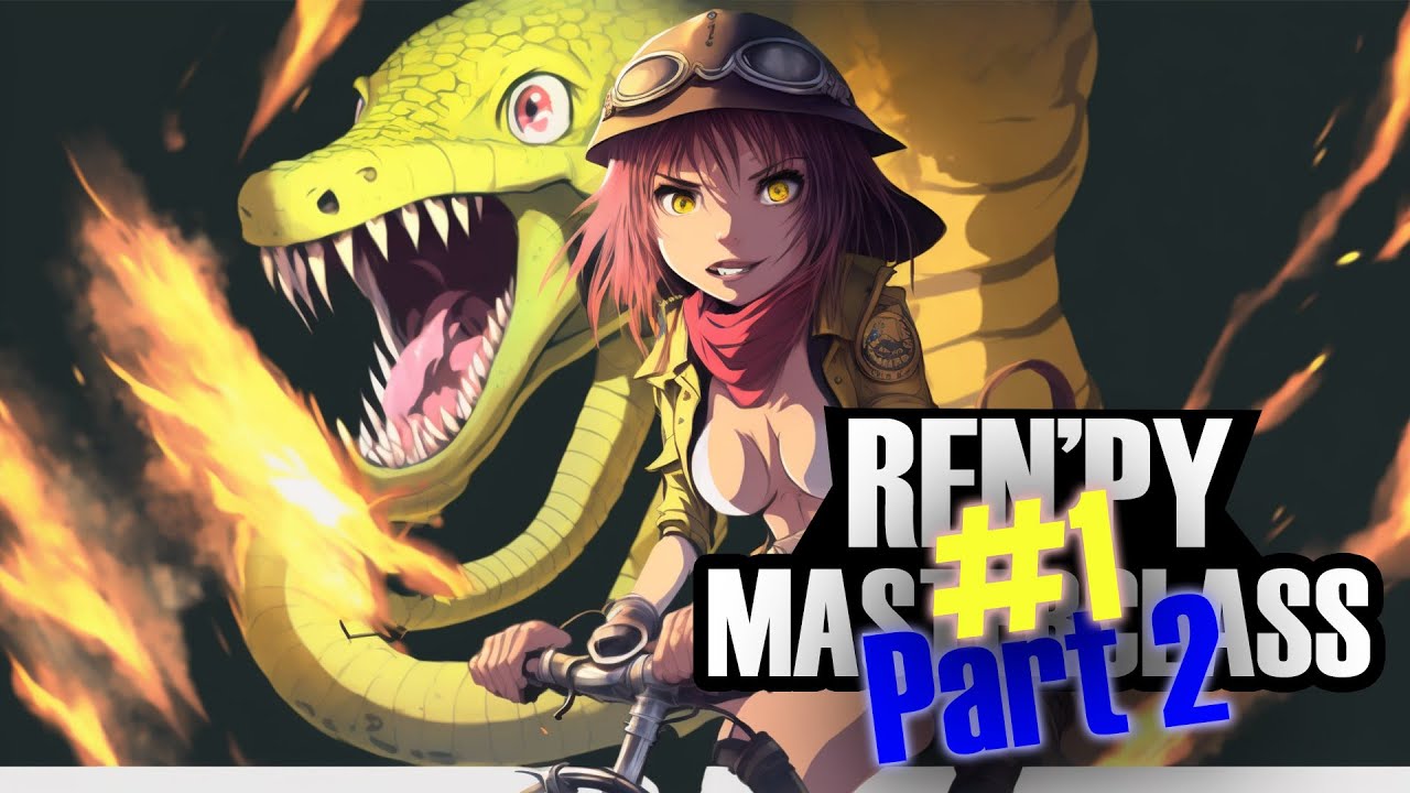 Ren Py The Ultimate Ren Py Masterclass Beginner To Advanced 1 Ren Py The Ultimate Ren Py Masterclass Beginner To Advanced 1