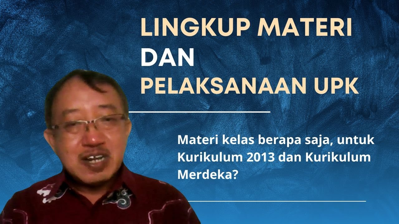 Lingkup Materi dan Pelaksanaan UPK - YouTube