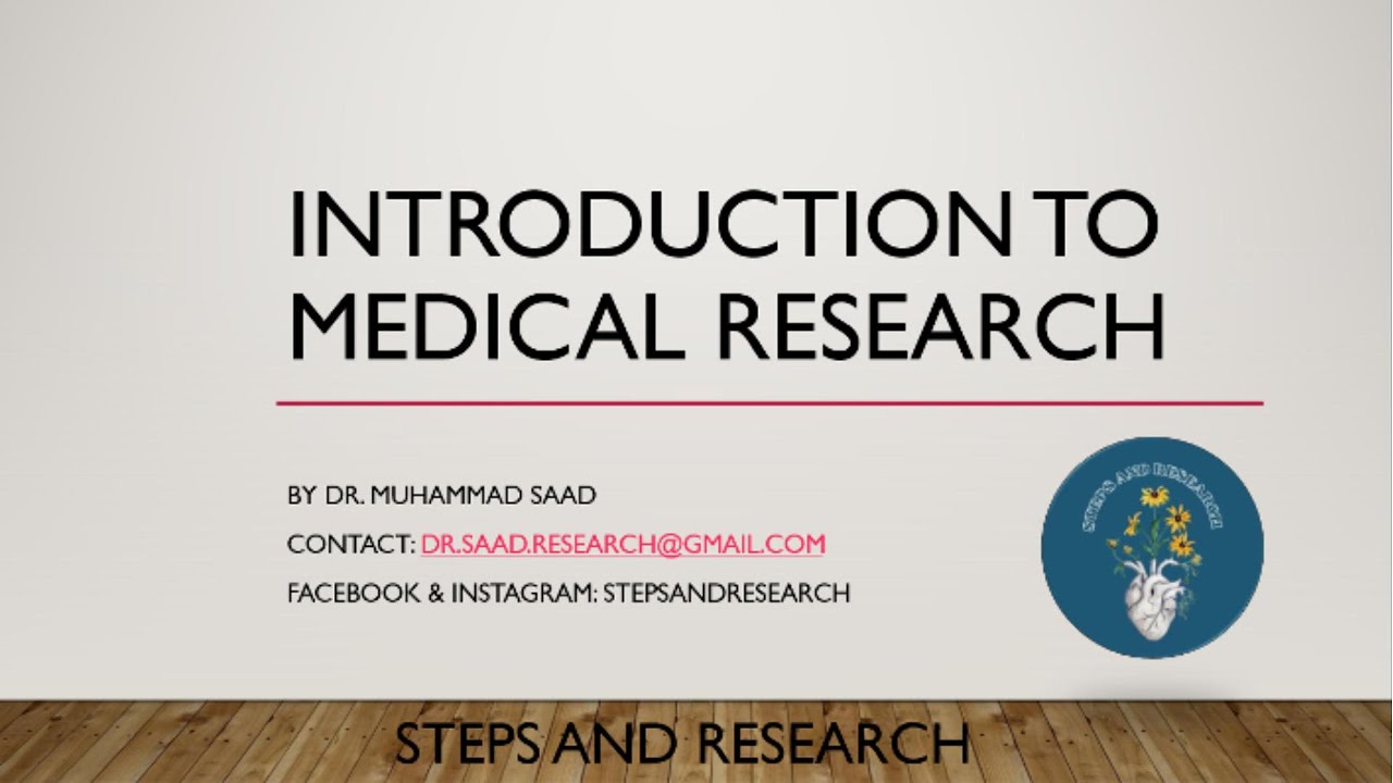 Introduction to medical research PART 1: Importance of research - YouTube
