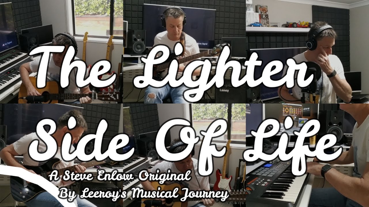 The Lighter Side Of Life - A Steve Enlow Original By Leeroy - YouTube