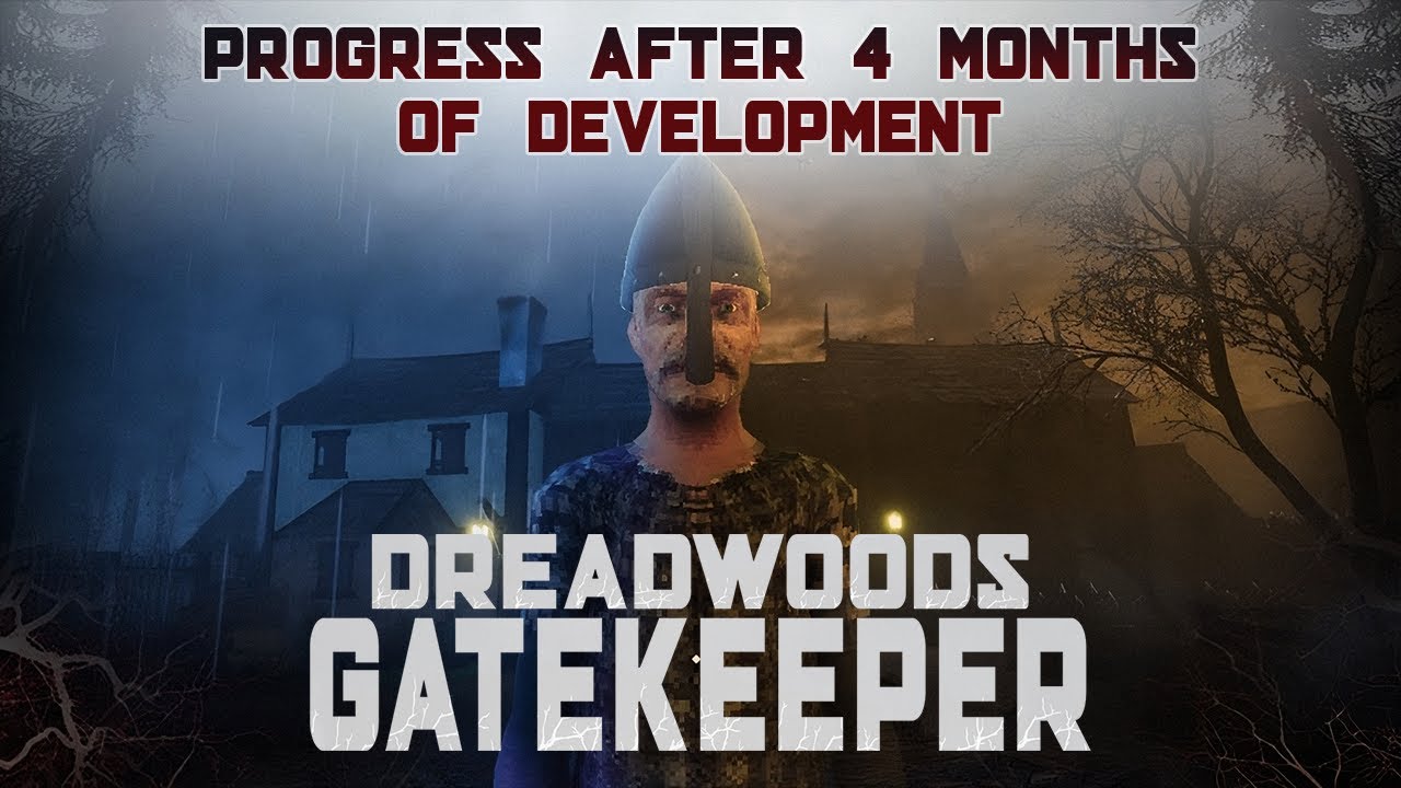 I’m Making a Horror Sim About a Medieval Gate Guard - Dreadwoods ...