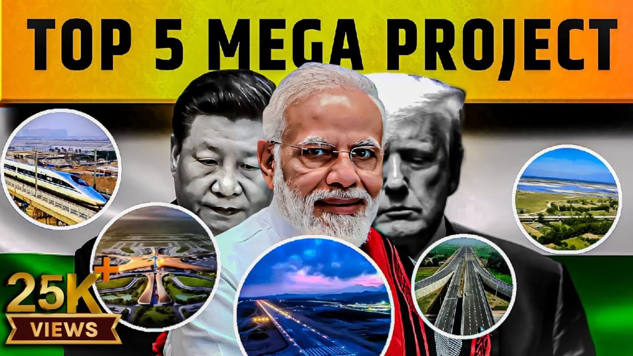 5 Upcoming Mega Projects of India जो China को भी पीछे छोड़ देंगे ...