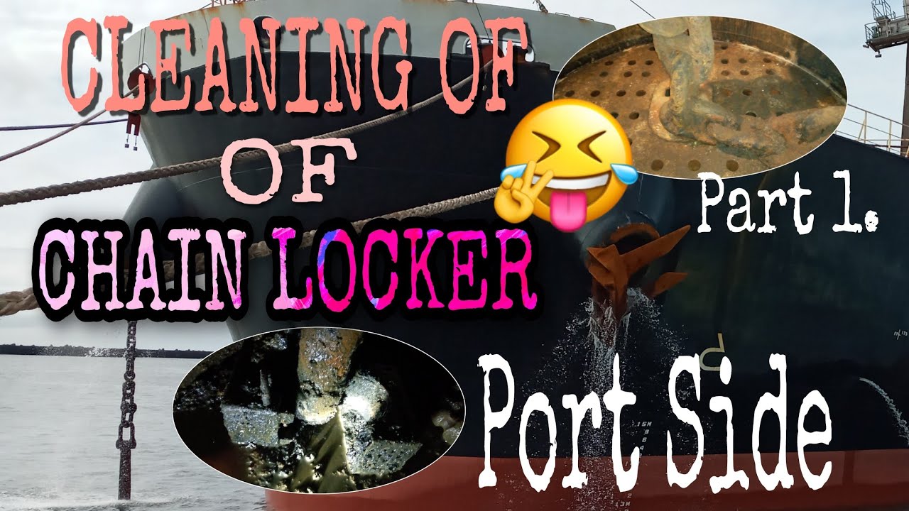 Cleaning of Port side Chain locker. Part 1. - YouTube