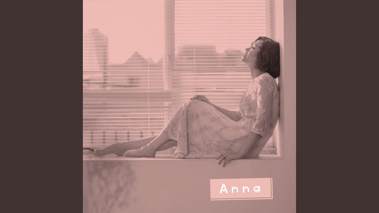 Anna Youtube Music