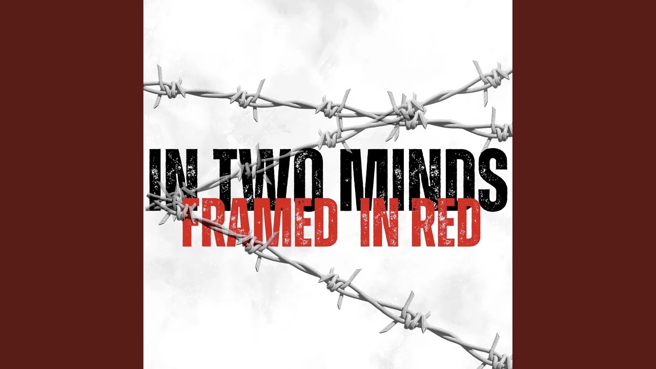 In Two Minds (Remastered) - YouTube