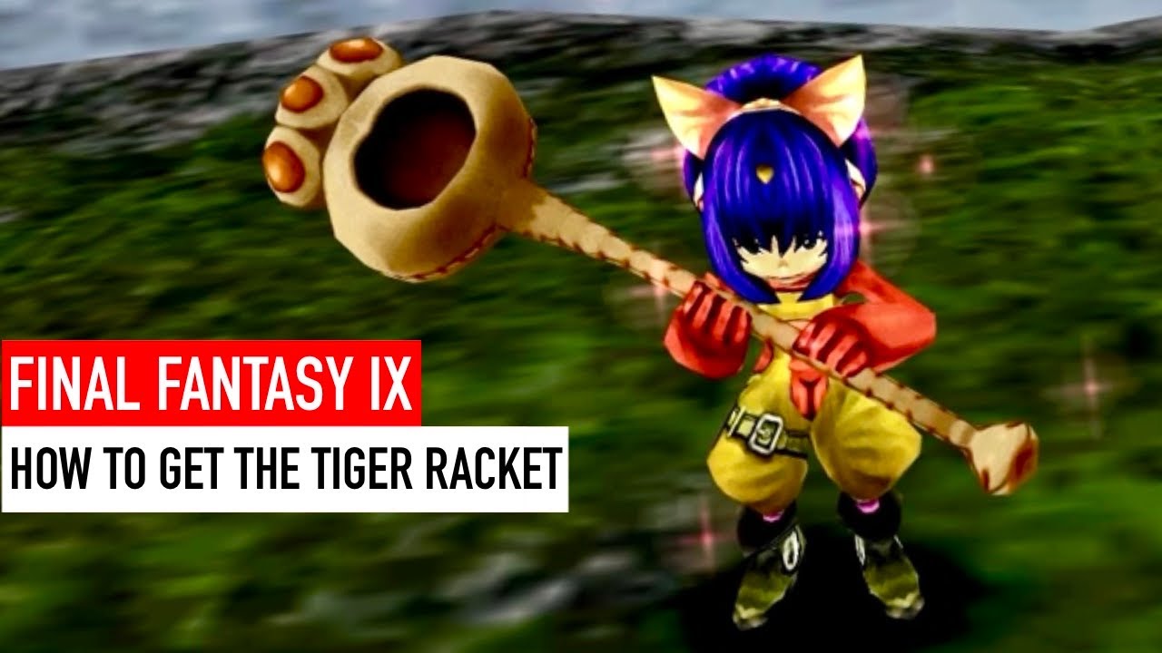 Final Fantasy IX - How to Get the Tiger Racket - YouTube