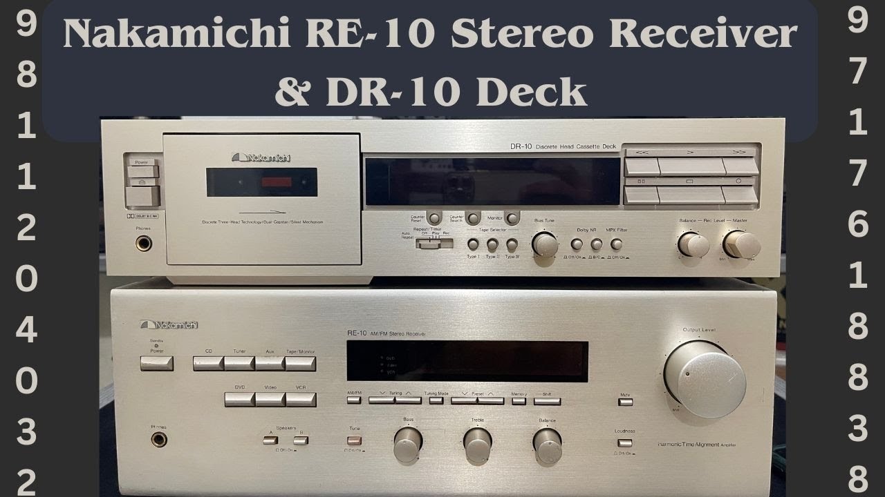 Nakamichi RE-10 Stereo Receiver & DR-10 Deck Price In Hindi 9811204032 ...