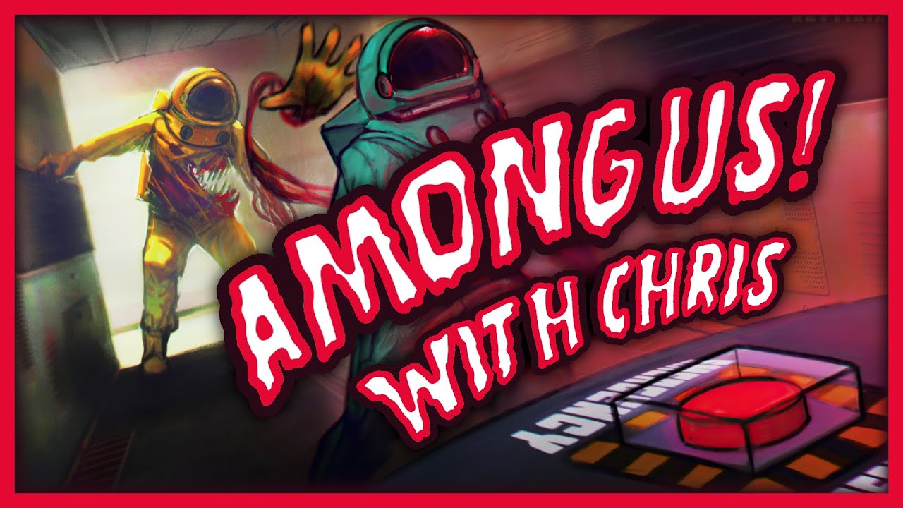 Among Us - Episode 2 with Chris #amongus - YouTube