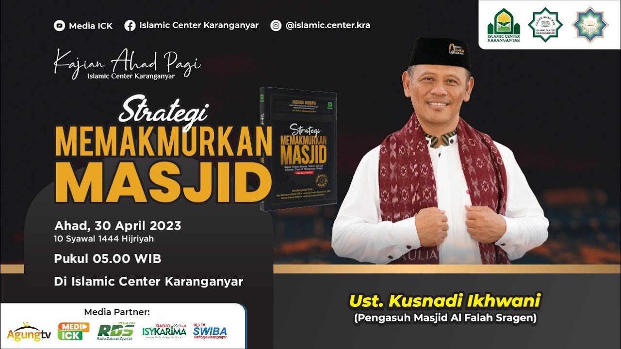 🔴[LIVE] Strategi Memakmurkan Masjid | Ustadz Kusnadi Ikhwani | Kajian ...
