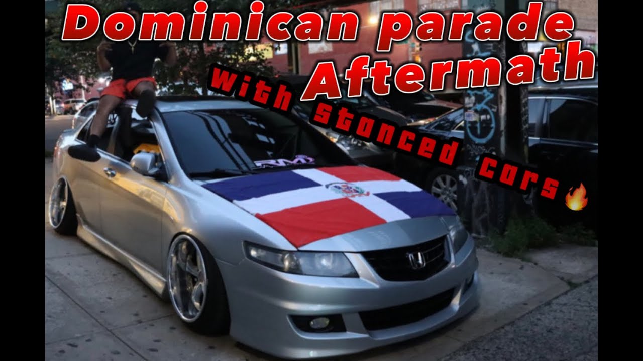 DOMINICAN PARADE WITH STANCED CARS | THE AFTERMATH **MUST WATCH** - YouTube
