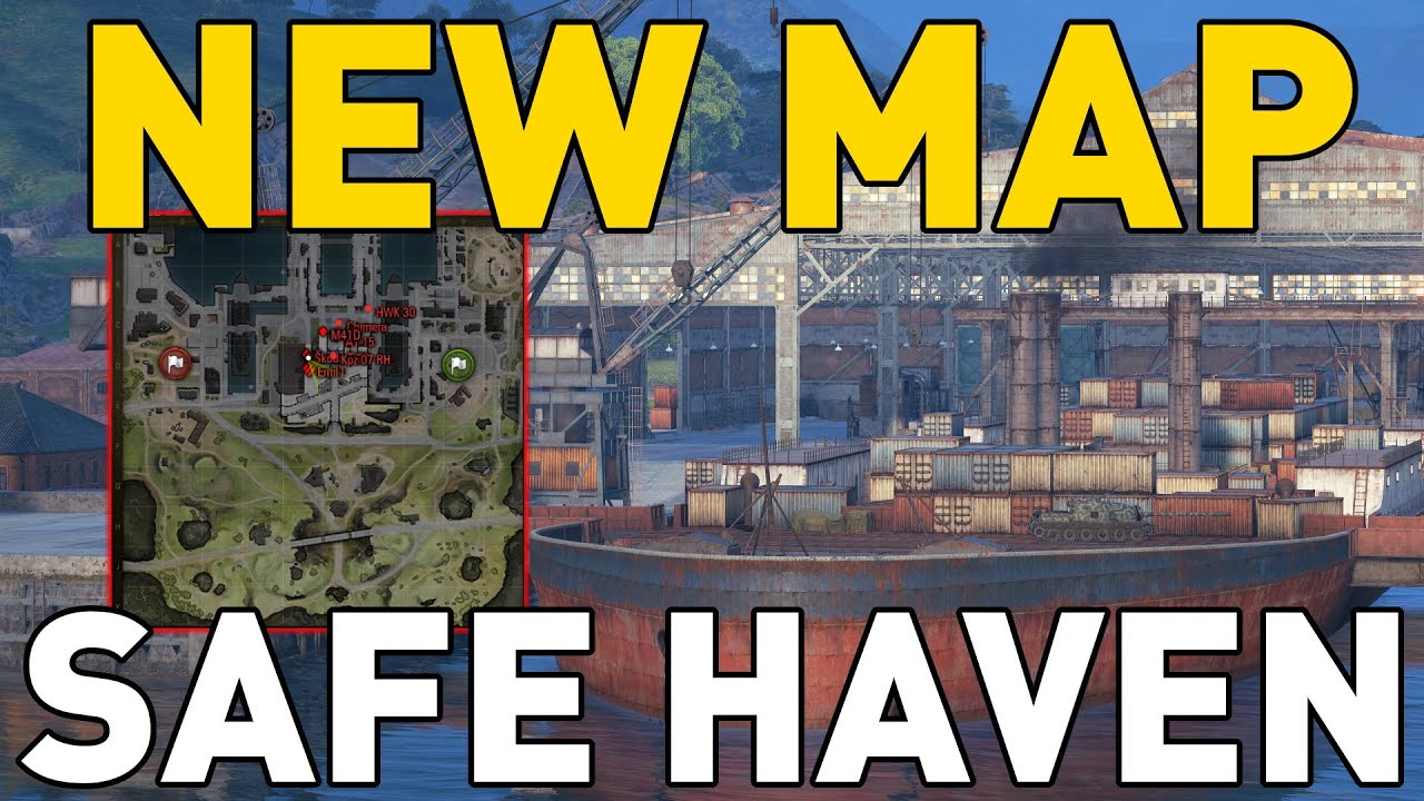 NEW MAP: SAFE HAVEN - World of Tanks - YouTube