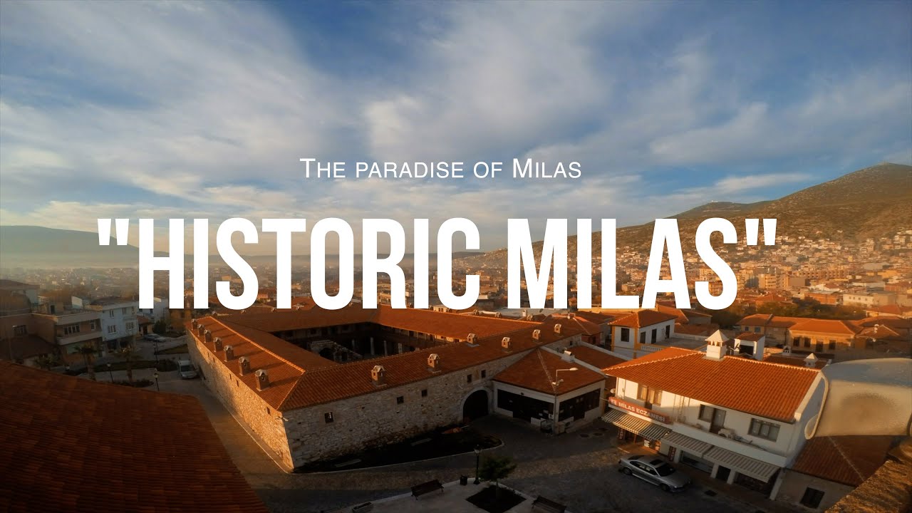 Historic Milas - 4K - YouTube
