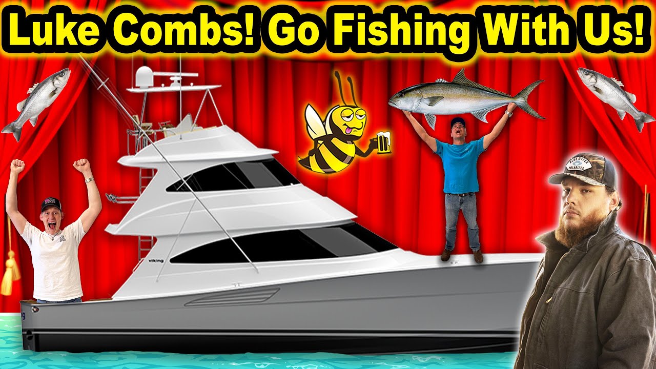 Luke Combs! Go Fishing With Us! - YouTube