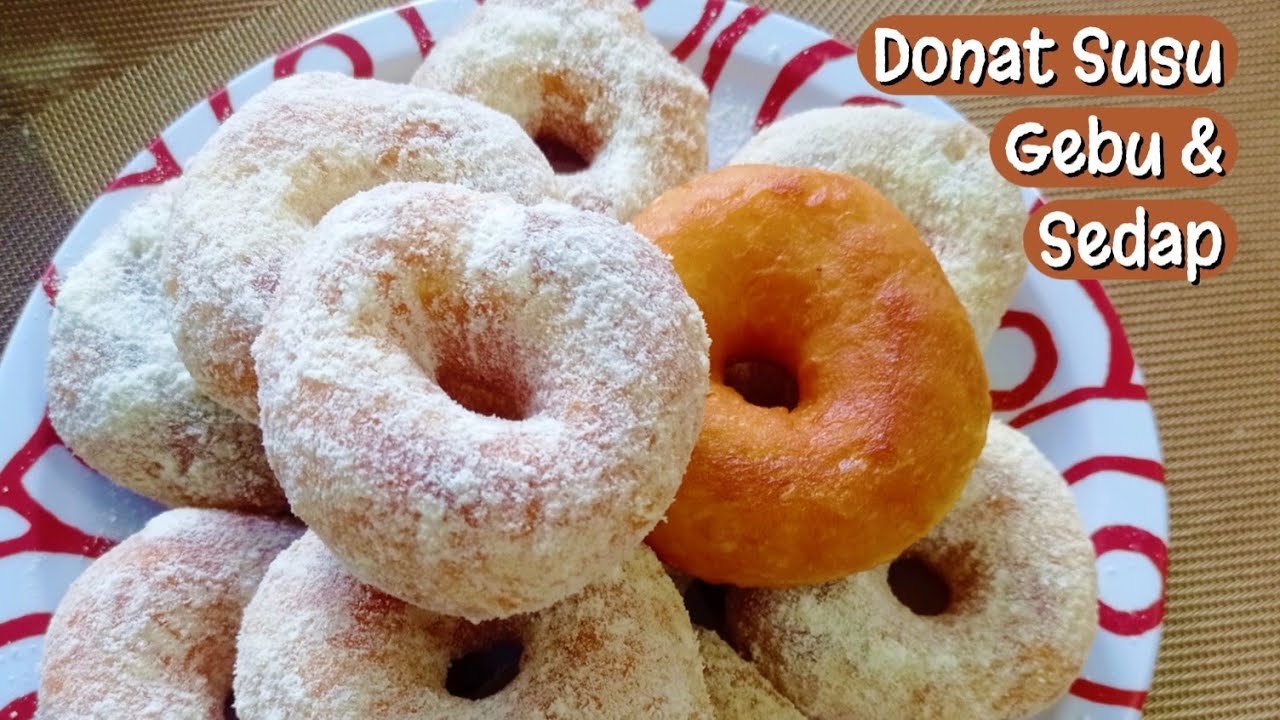 Donut Susu Gebu & Sedap - YouTube