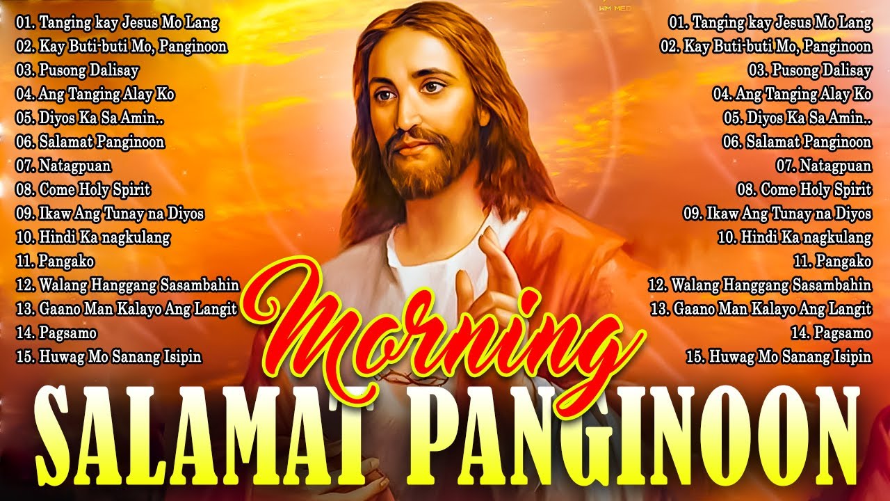 Best Salamat Panginoon Tagalog Christian Songs Collection 🙏 2024 ...