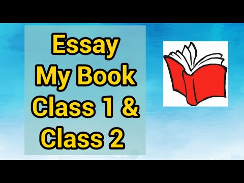 My Book | Essay | Grade 1 | Grade 2 | Easy Essay Writing - YouTube