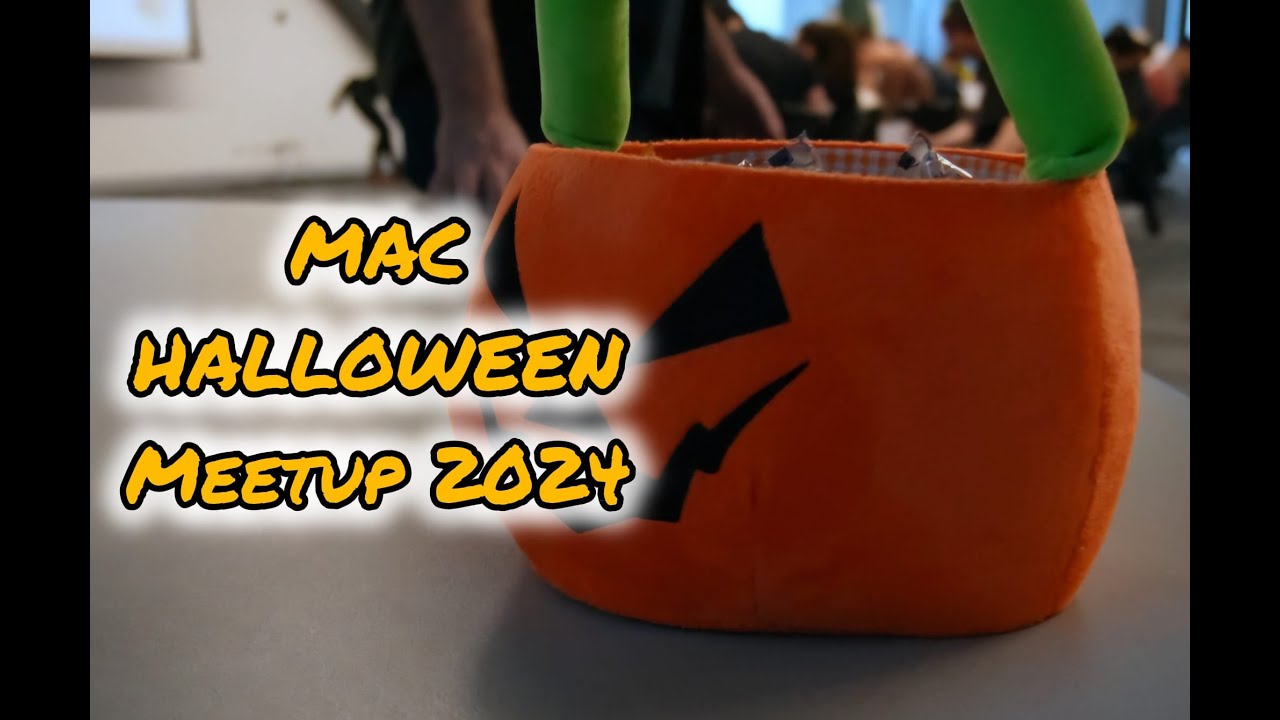MAC HALLOWEEN MEETUP 2024 - YouTube