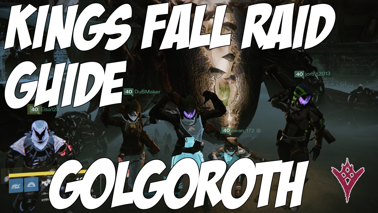 Destiny The Taken King: Kings Fall Raid Guide Golgoroth - YouTube