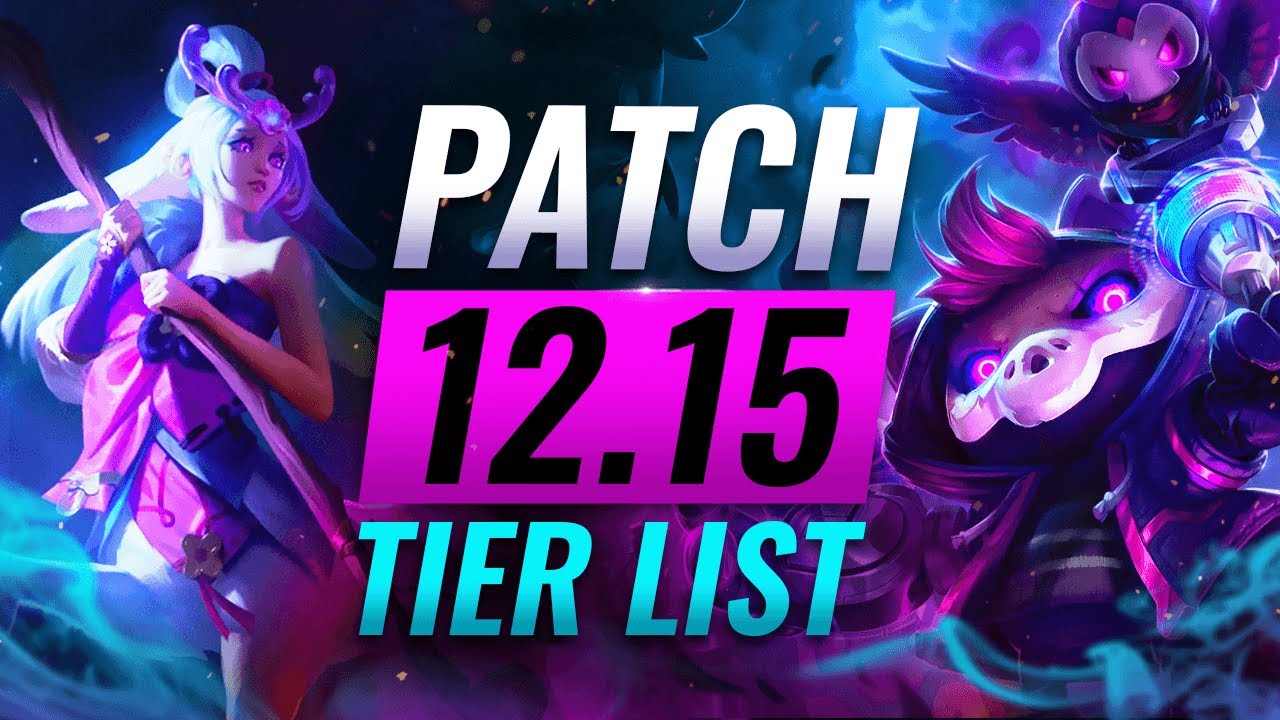 Full Patch 12 15 Rundown And Tier List Thresh Buffs League Of Legends