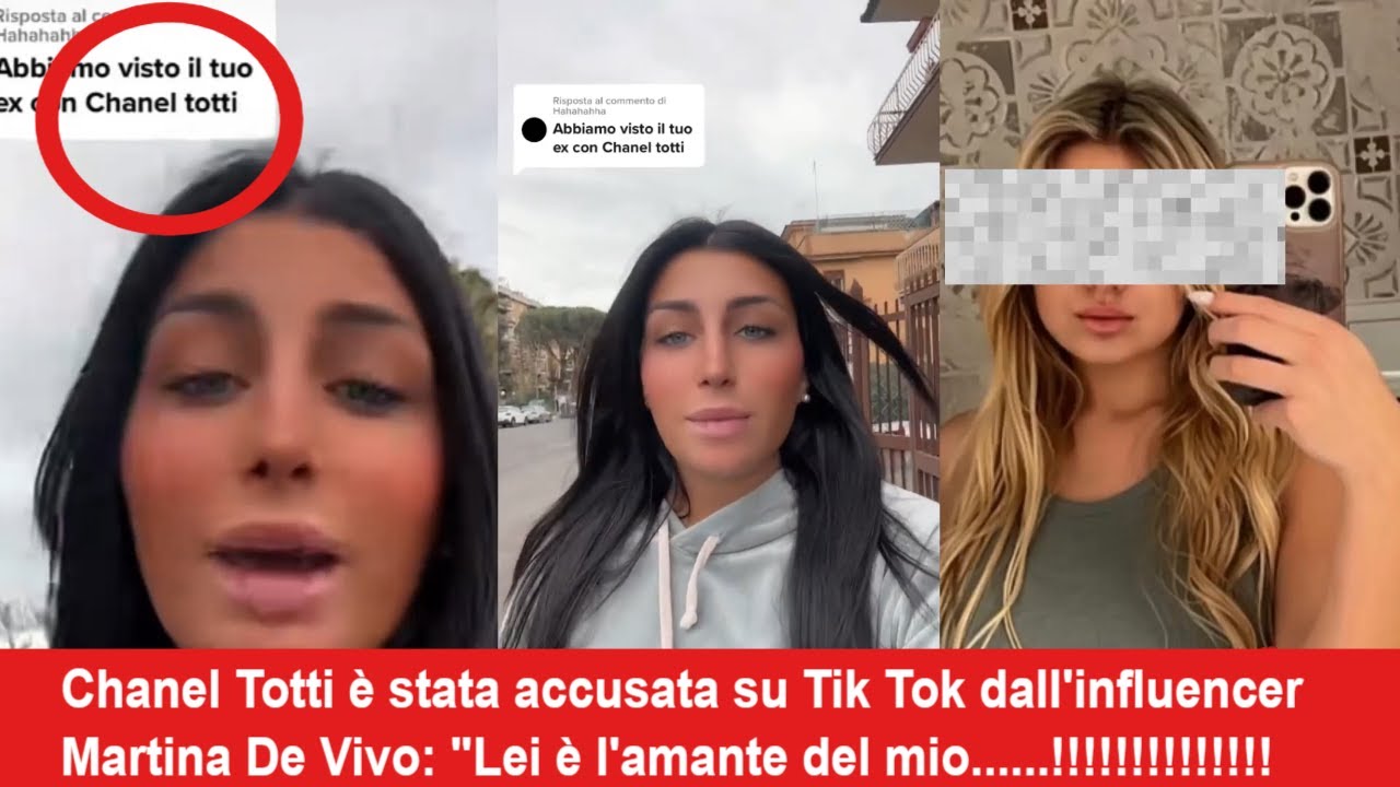 Martina De Vivo Tiktoker Accusa Chanel Totti Di Essere L'amante Della ...