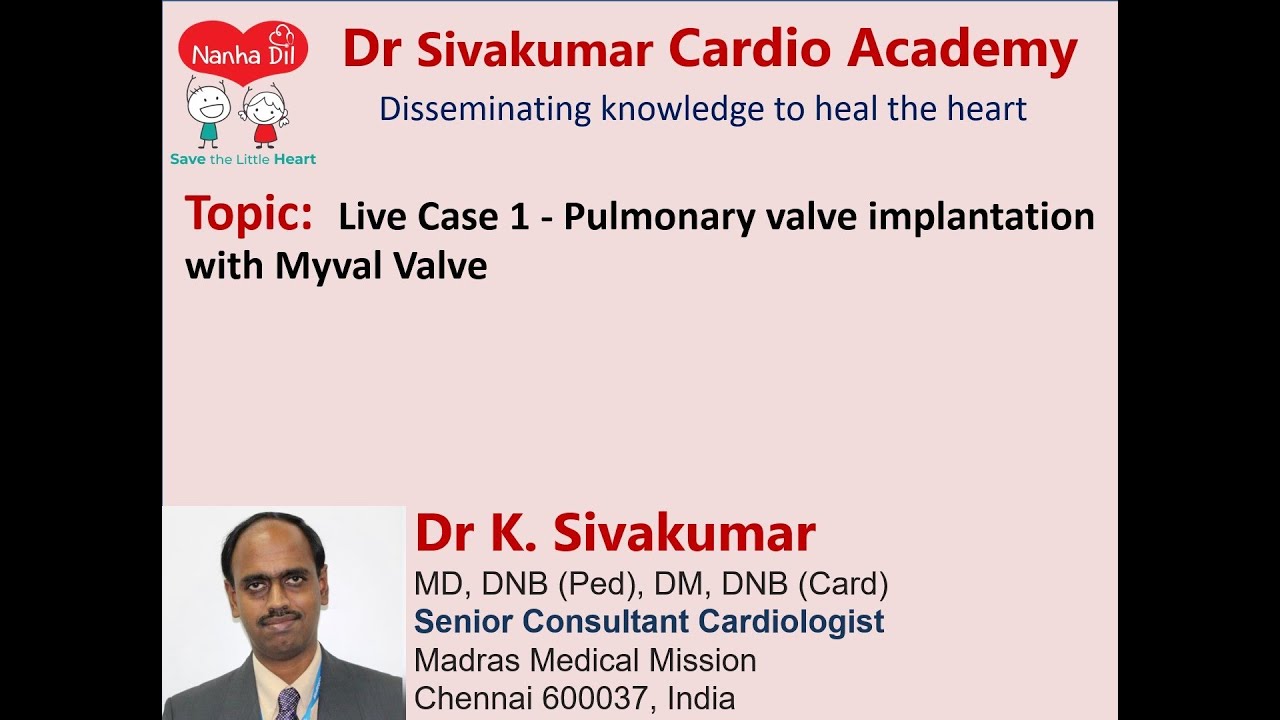 9/10 Live Case 1 - Pulmonary valve implantation with Myval Valve - YouTube