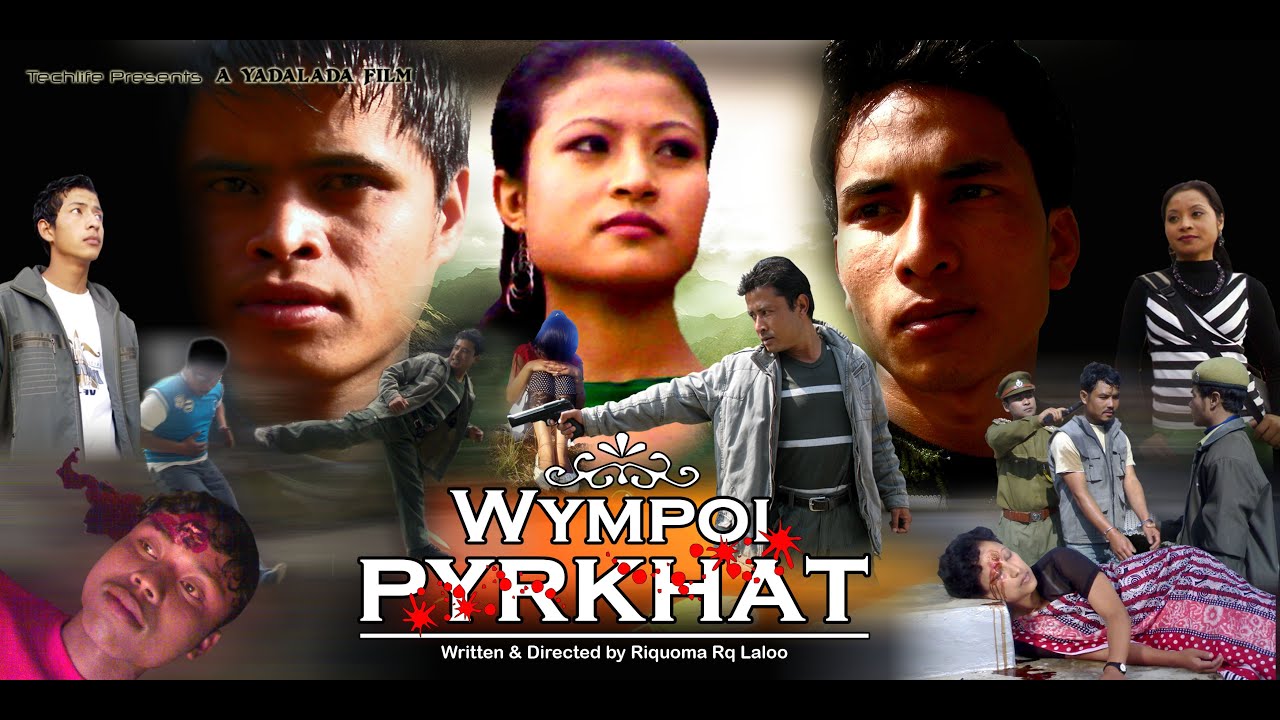 Wympoi Pyrkhat - Part 2 (Pnar feature film) - 2007 - YouTube