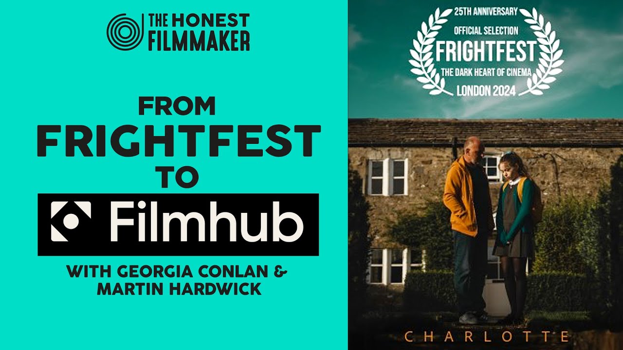 From Fright Fest to Film Hub with Georgia Conlan and Martin Hardwick ...