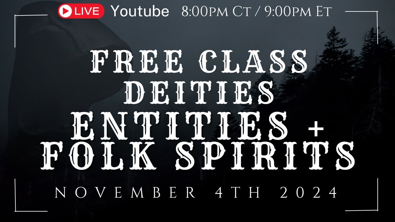 DEITIES | ENTITIES| FOLK SPIRITS| FREE CLASS - YouTube