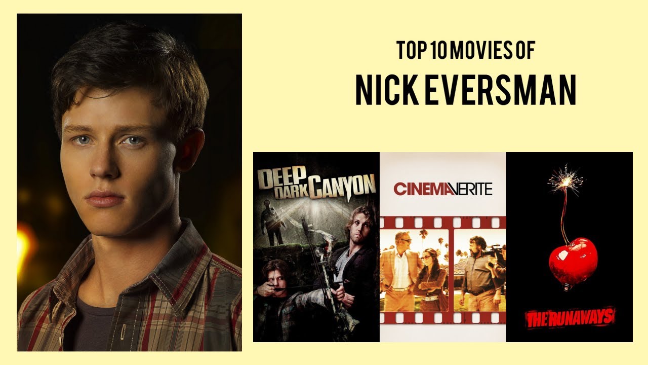Nick Eversman Top 10 Movies of Nick Eversman| Best 10 Movies of Nick Eversman - YouTube
