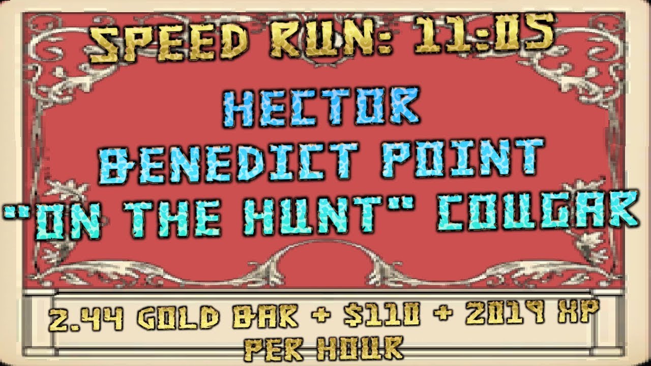 2.44 GBPH ⏱️ Hector - Benedict Point "On The Hunt" (Cougar) Speed Run ...