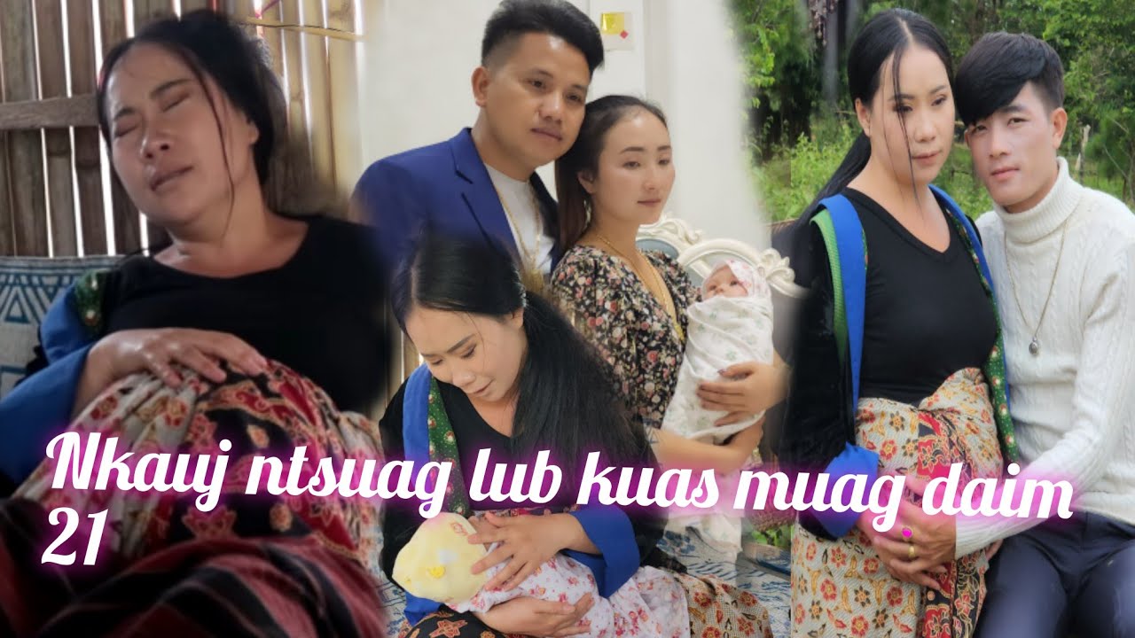 nkauj ntsuag lub kuas muag tiam 2 daim 21 - YouTube