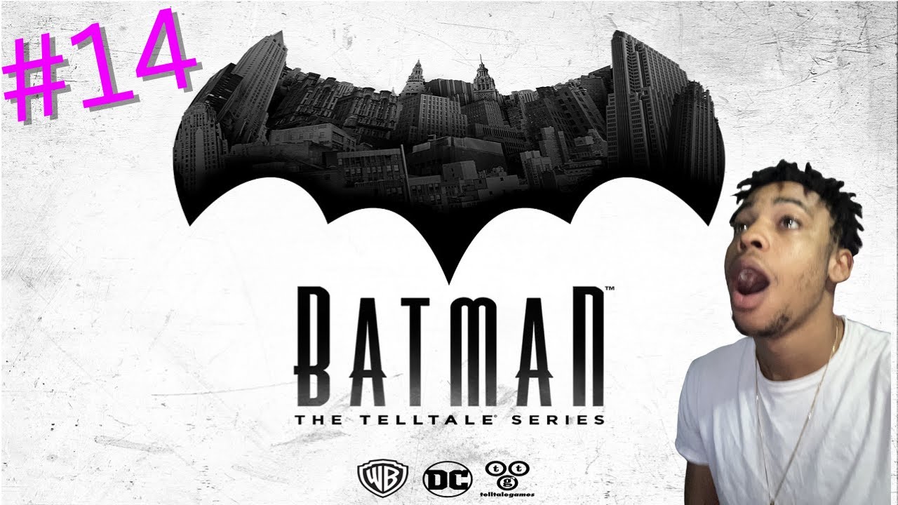 LADY ARKHAM STRIKES FIRST!!|BATMAN TELLTALE SERIES EP 14 - YouTube