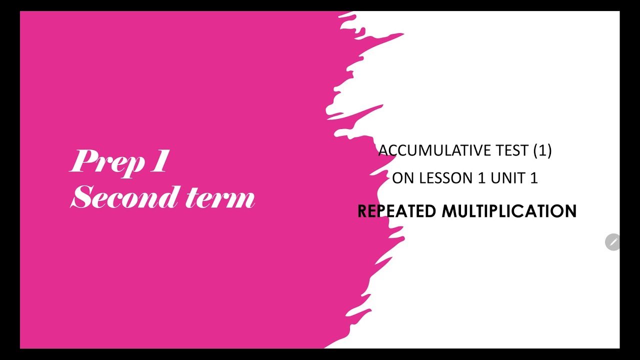 Accumulative test 1 El-Moasser Prep 1 second term - YouTube