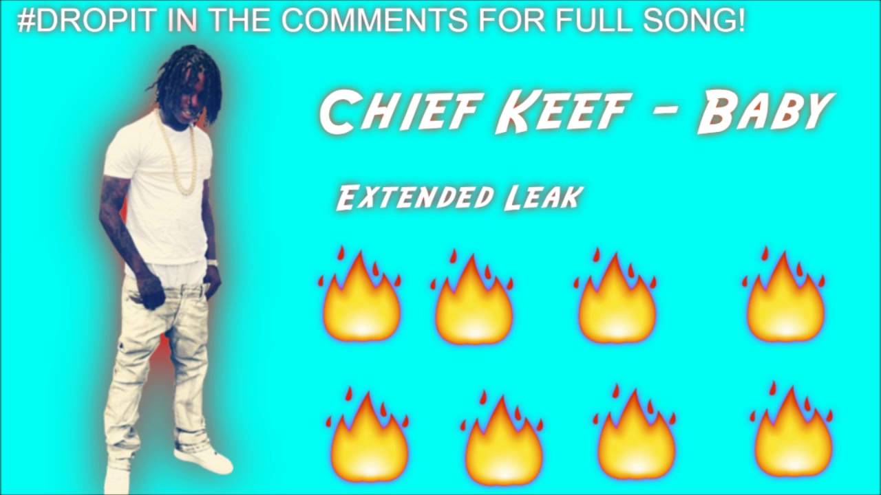 Chief Keef - Baby (Extended Leak) CDQ - YouTube