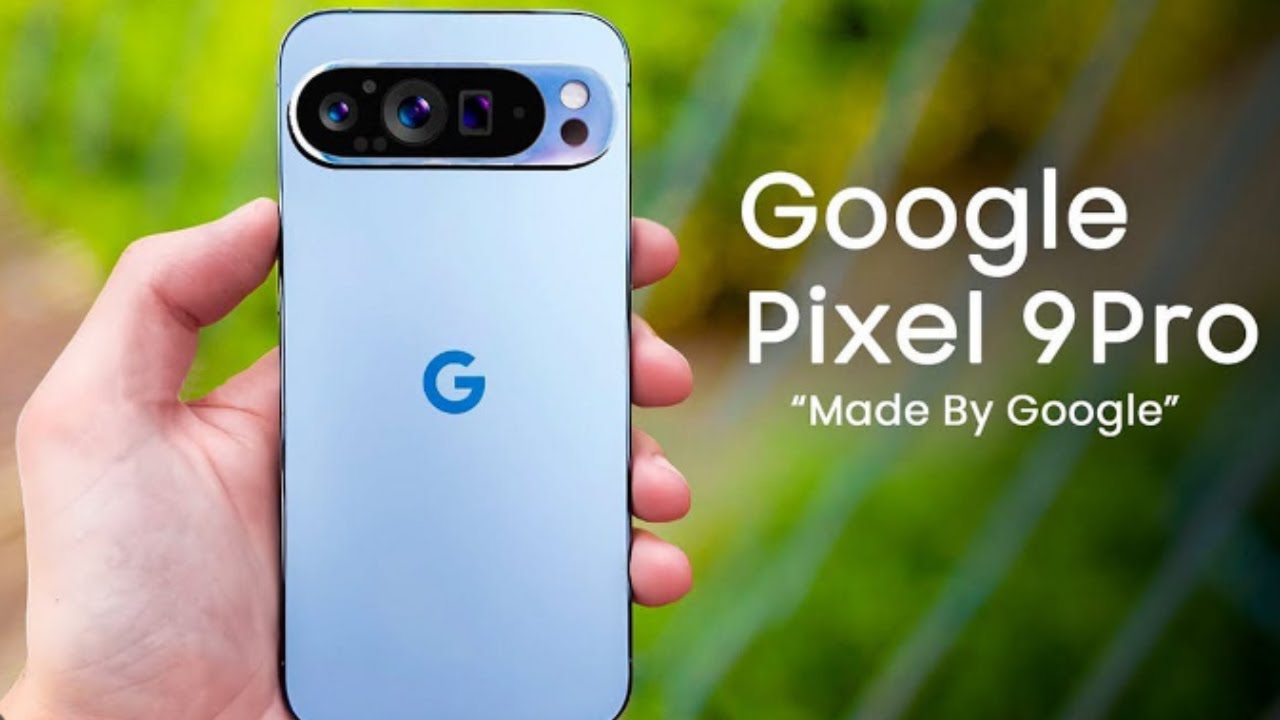Google pixel 9 pro || - FIRST REAL LOOK IS HERE. new android 15 - YouTube