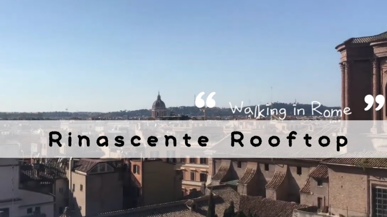 [ROME Walking Tour] On the Rinascente Rooftop (리나센테 백화점 전망대) - YouTube