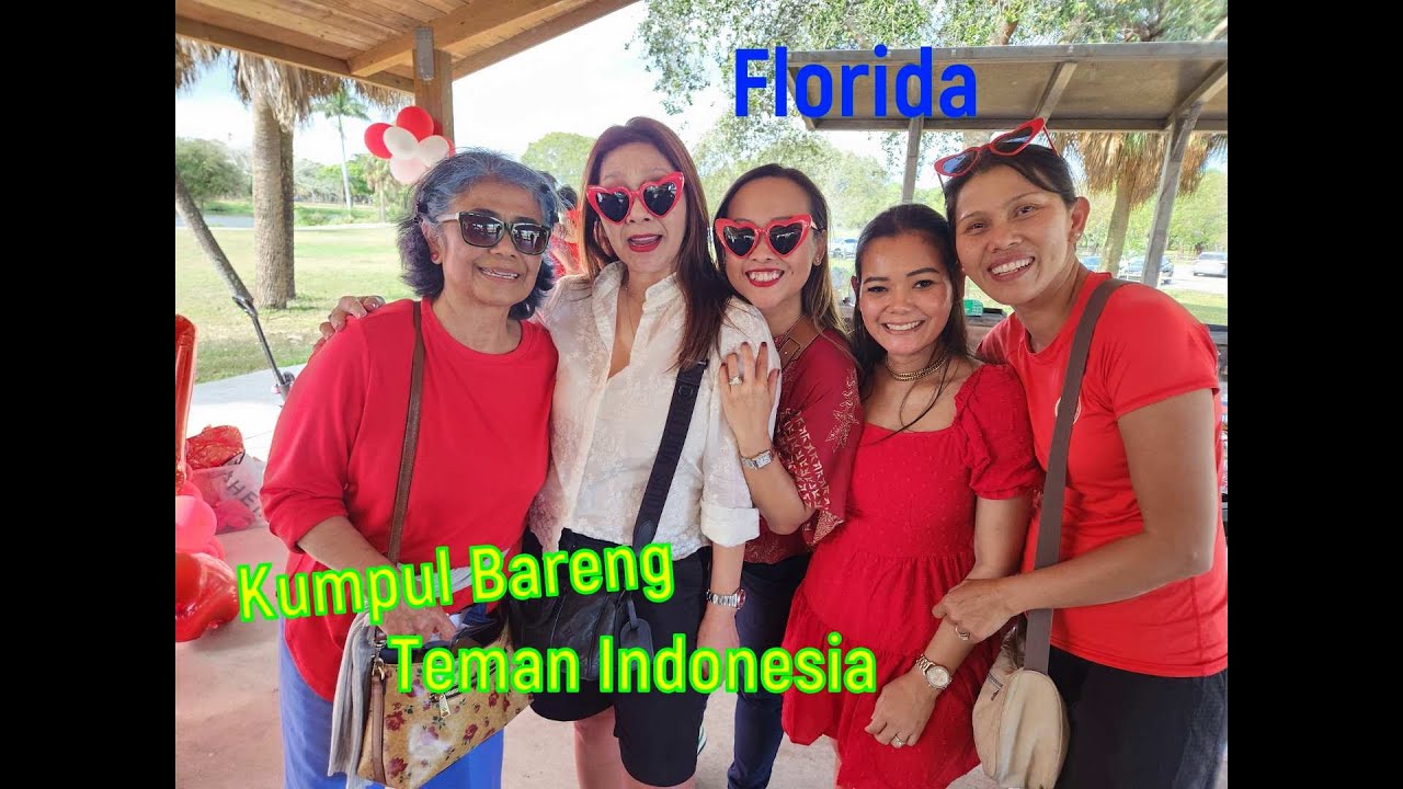Kumpul Bareng Teman Indonesia di Florida - YouTube