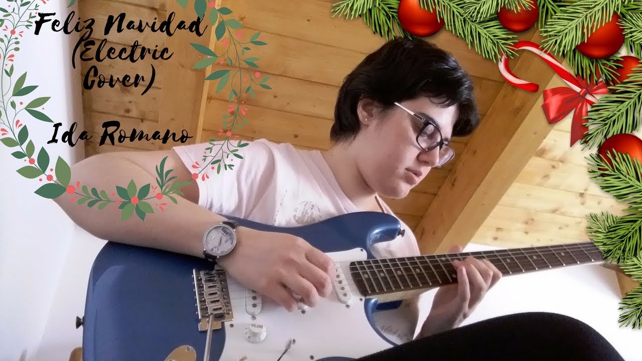 Feliz Navidad (Electric Cover) - Ida Romano - YouTube