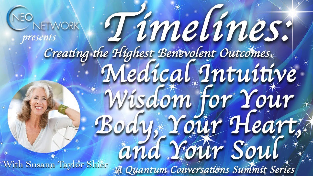Medical Intuitive Wisdom for Your Body, Heart and Soul with Susann ...