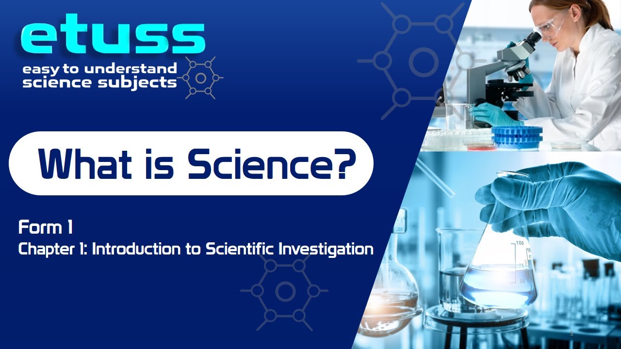 What is Science? (Science Form 1 Chapter 1) - YouTube