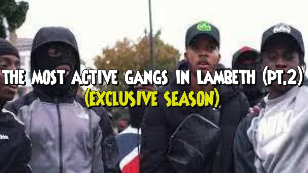 UK DRILL:The Most Active Gangs In Lambeth (Part2) - YouTube