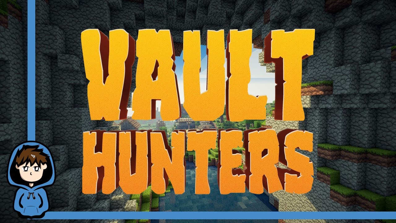 Vault Hunters Minecraft Modded SMP - YouTube