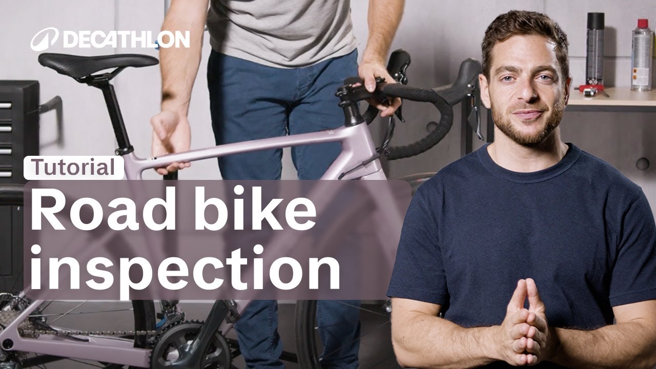 TUTORIAL - 6 Steps for a Road Bike Technical Inspection! 🚴 | Decathlon ...